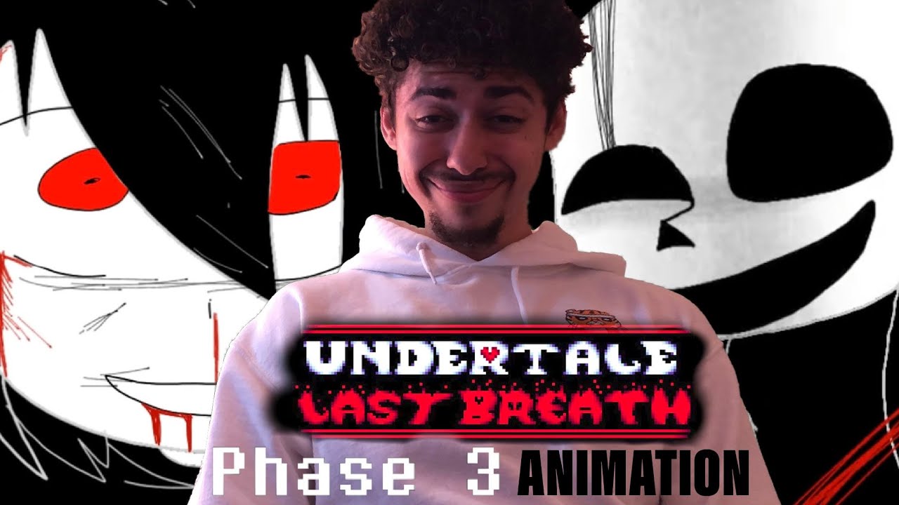 LB SANS PHASE 3 VS CHARA! | Last breath Sans battle animation phase 3 ...