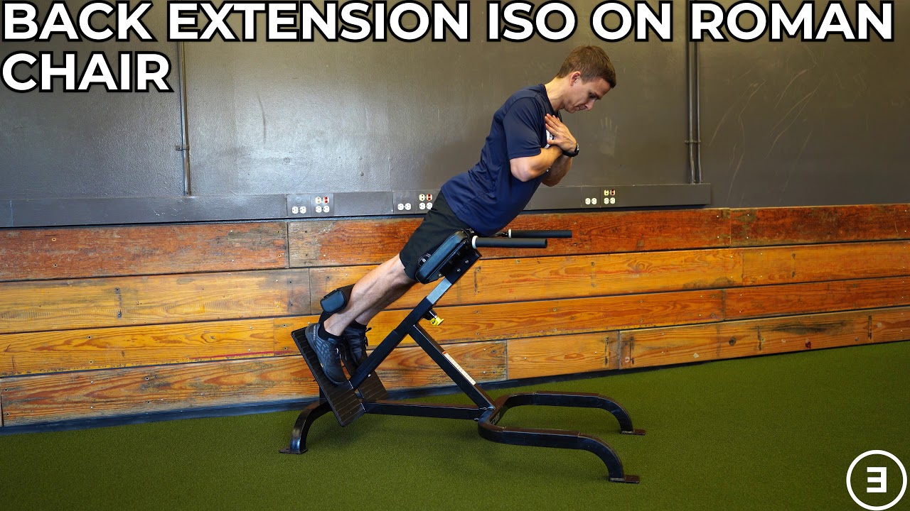 Back Extension Isometric on Roman Chair - YouTube