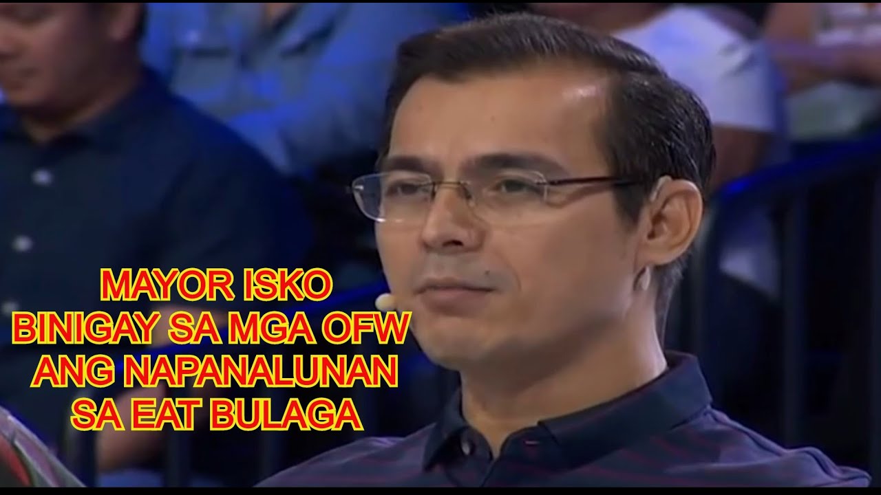 MAYOR ISKO MORENO IBINIGAY SA MGA OFW ANG NAPANALUNAN SA EAT BULAGA ...
