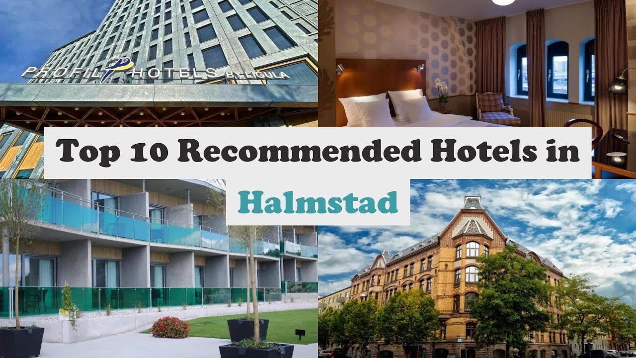 Top 10 Recommended Hotels In Halmstad | Best Hotels In Halmstad - YouTube