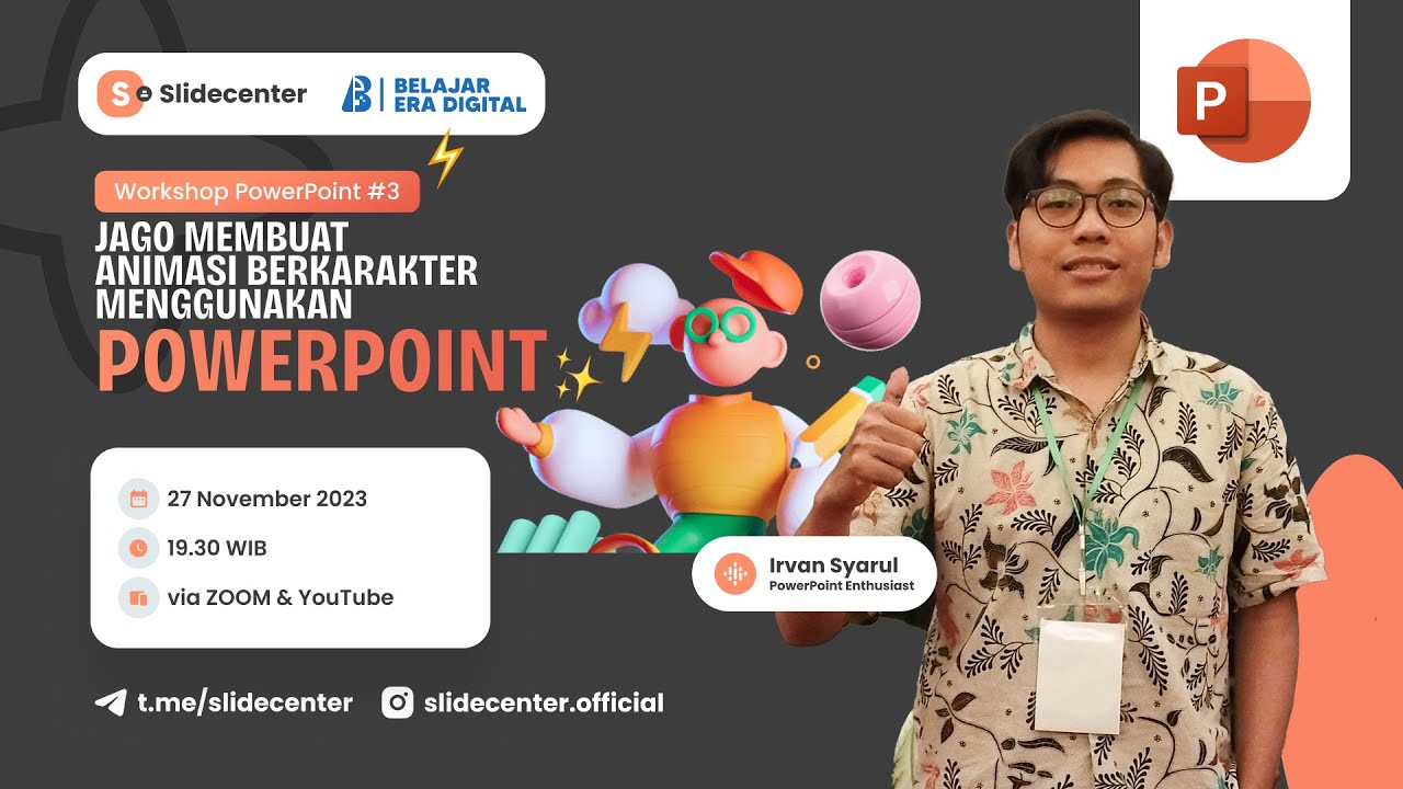 Pertemuan Hari 1 Workshop #3 - Jago Membuat Animasi Berkarakter ...