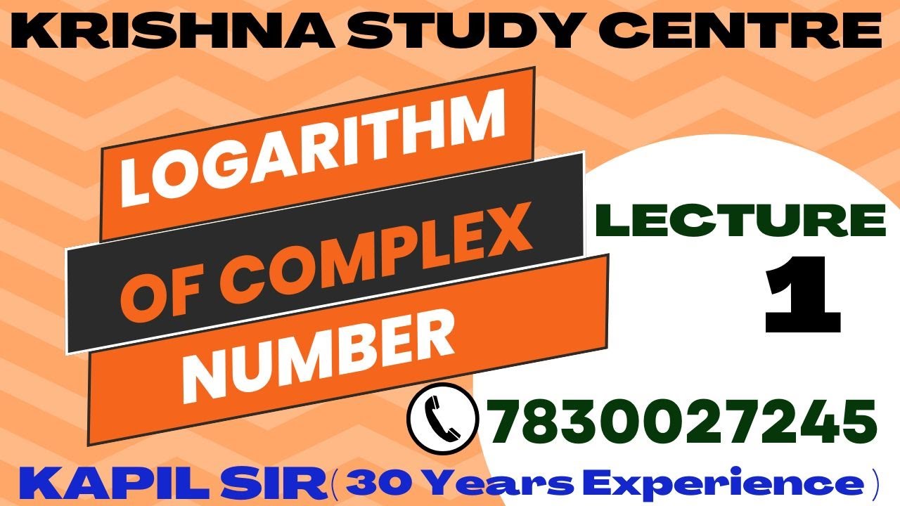 CHAPTER 2 LECTURE 1 LOGARITHM OF COMPLEX NUMBER - YouTube