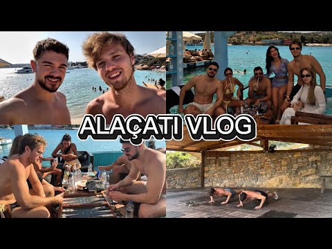 BroTalks TATİLDE!! ALAÇATI VLOG