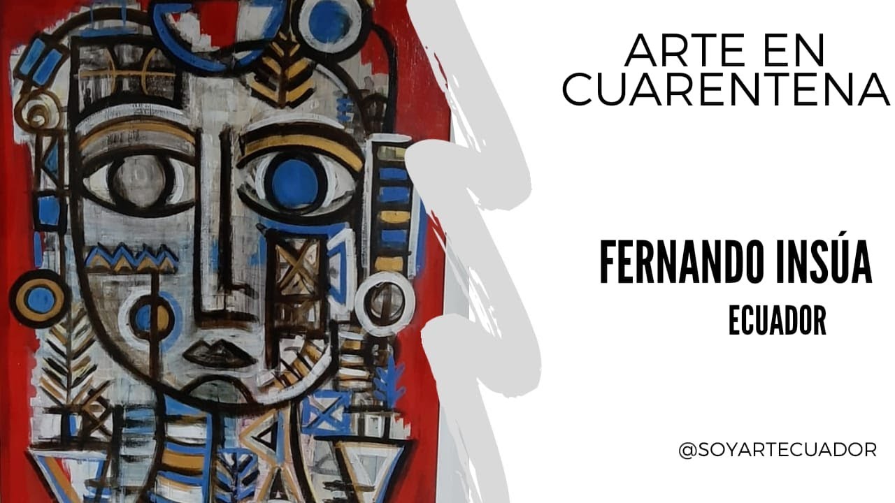 FERNANDO INSÚA. Arte en cuarentena. - YouTube