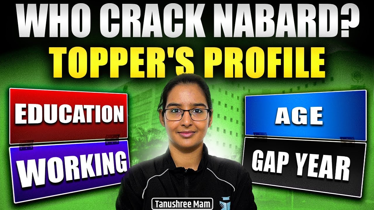 Who clears NABARD Grade A Exam ? Complete Profile of NABARD Grade A ...
