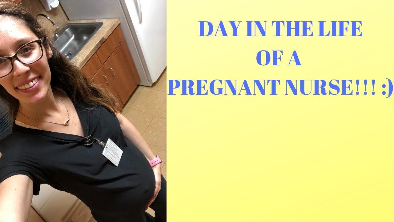 Day in the life of a pregnant nurse!! - YouTube
