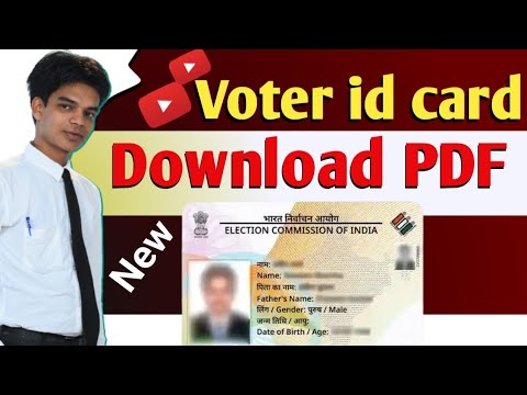 New Voter Card PDF Download Online | Voter Card Download Kaise Kare ...