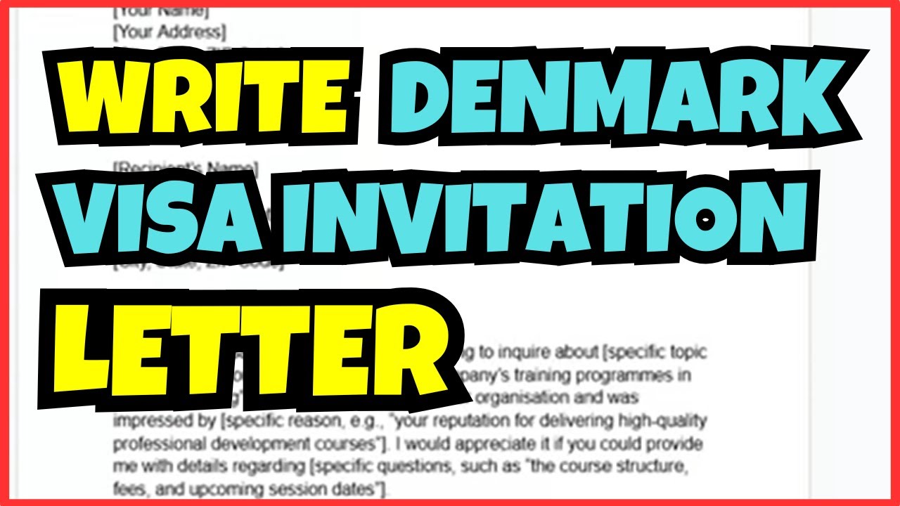 How to Write a Denmark Visa Invitation Letter | Step-by-Step Guide 2025 ...
