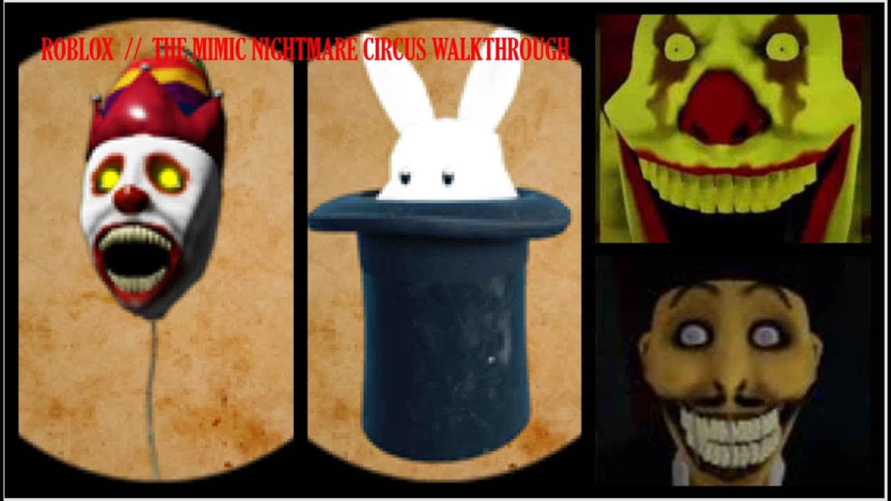 Roblox // The Mimic Nightmare Circus (Full Walkthrough on MOBILE) - YouTube