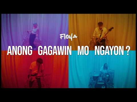 FIONA - Anong gagawin Mo Ngayon? (Official Music Video)
