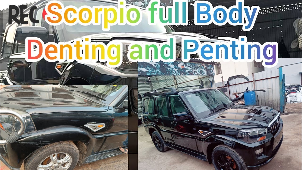 Mahindra Scorpio || Full Body Denting And Penting - YouTube
