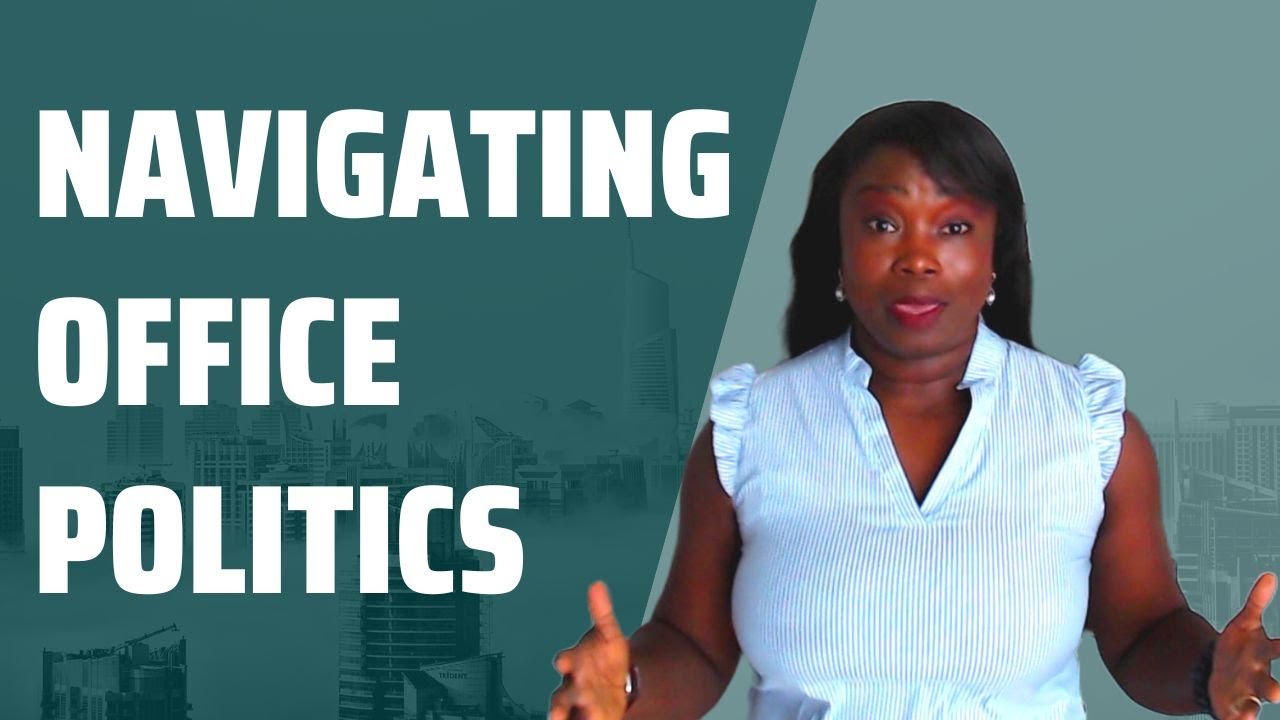 How To Navigate Office Politics #officepolitics - YouTube