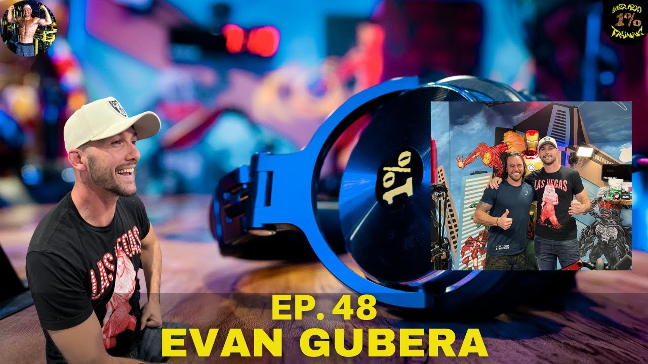 Evan Gubera | Becoming the 1% Podcast Ep. 48 | Full Episode - YouTube