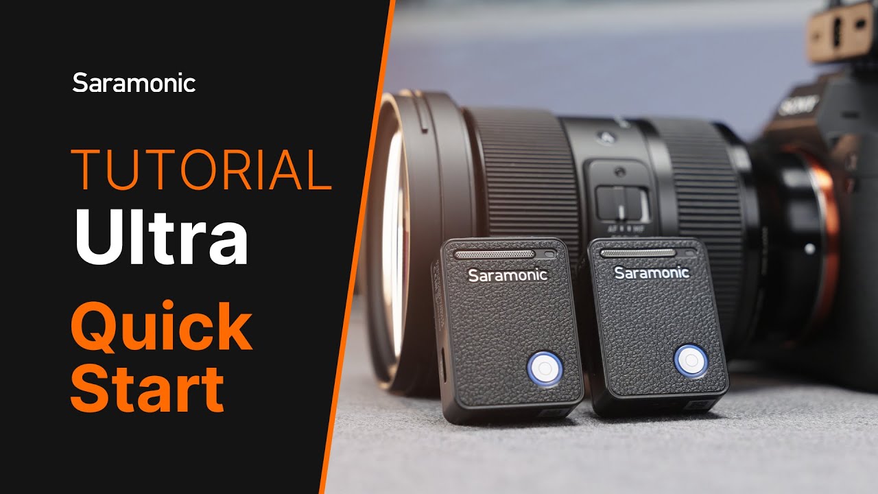 Saramonic Ultra | Quick Start - YouTube