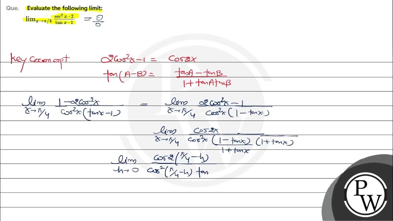 evaluate-the-following-limit-lim-x-rightarrow-pi-4-frac