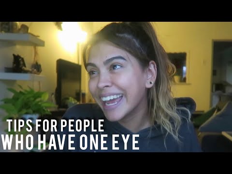 Tips for People Who Have One Eye | Diana Moore