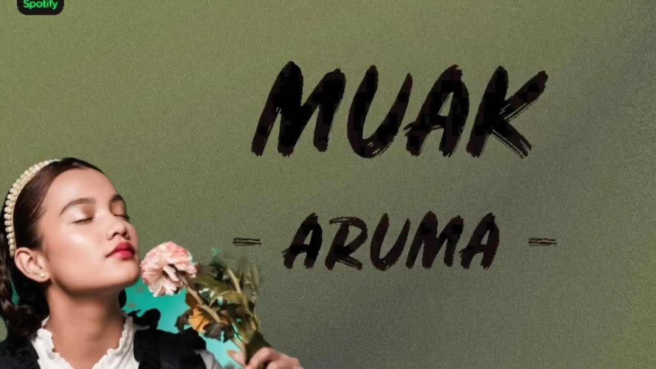 aruma - muak || top hits spotify - YouTube