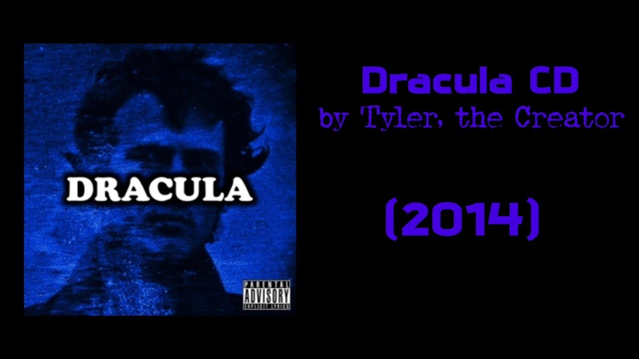 Tyler, the Creator - Dracula CD (2014) [BOOTLEG MIXTAPE] - YouTube