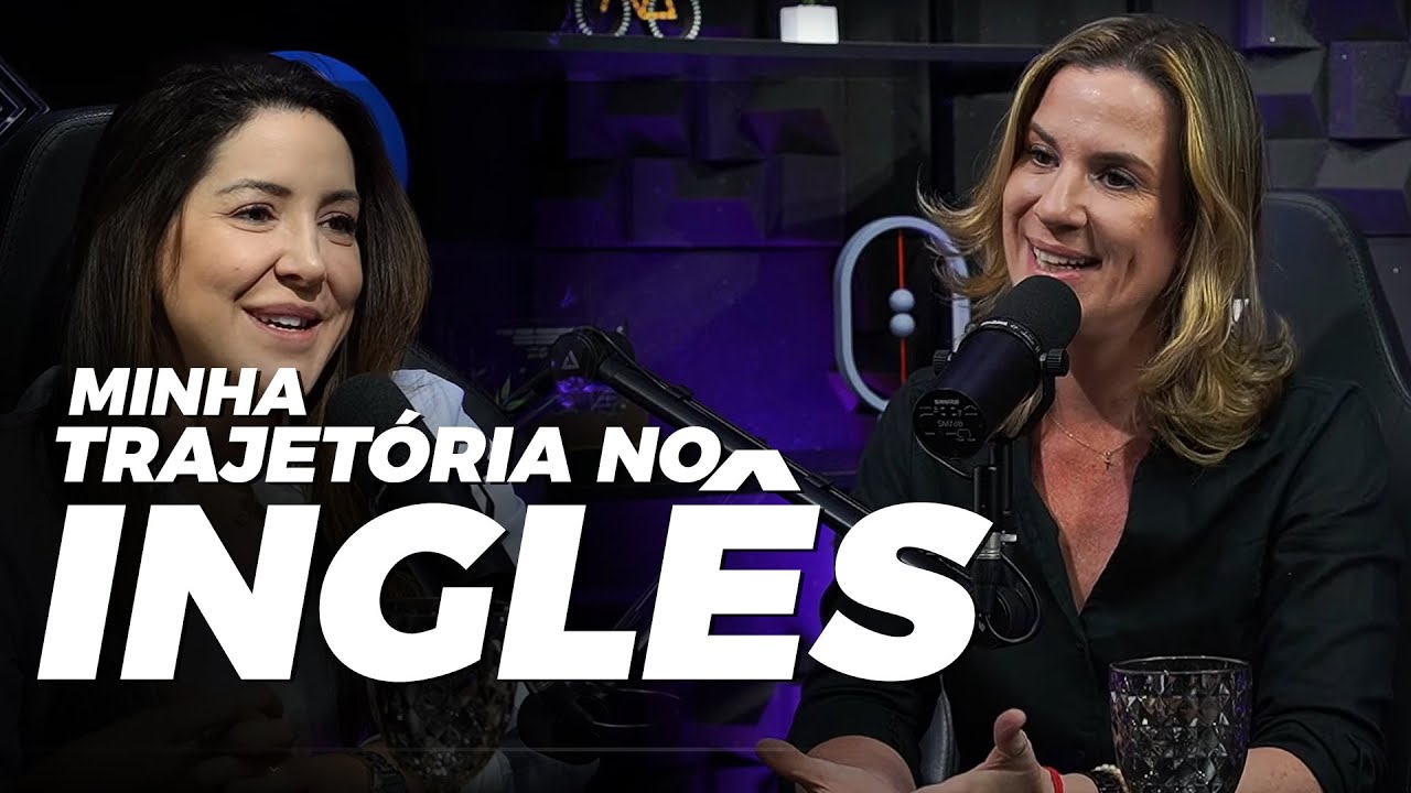 Corte do Podcast Empower Cast - Como o inglês surgiu na minha vida - um ...
