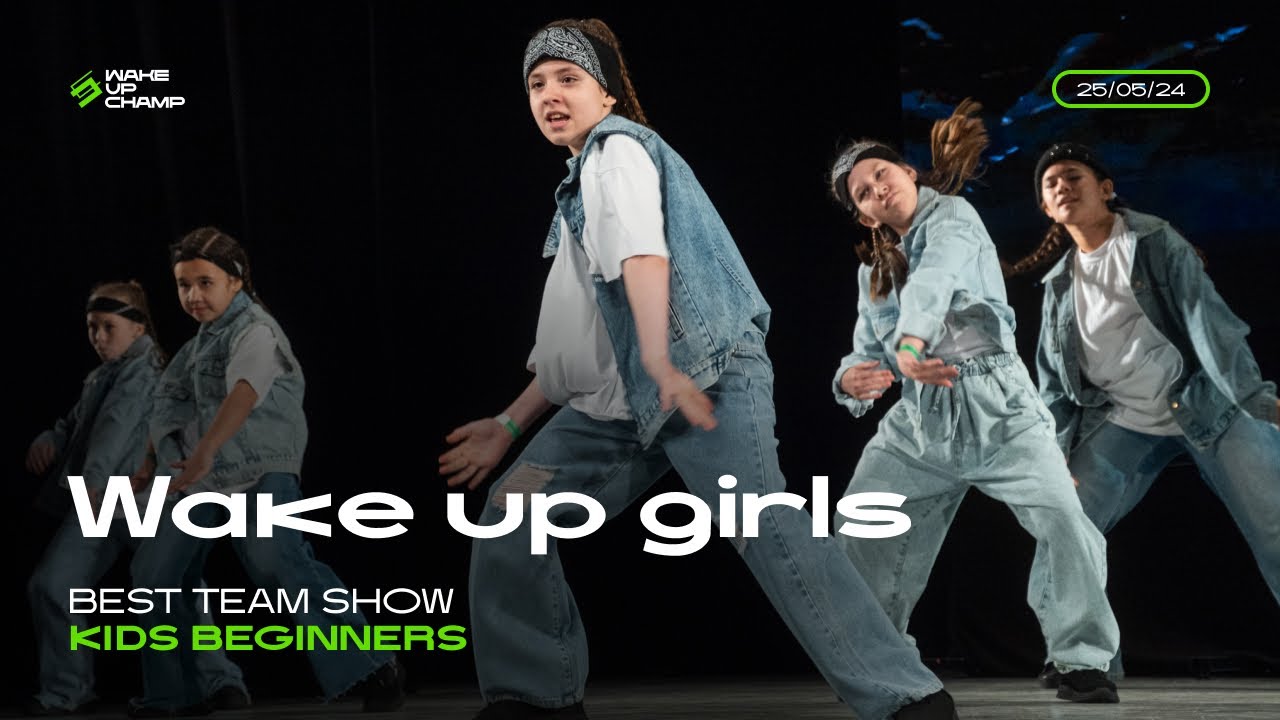 WAKE UP GIRLS | BEST TEAM SHOW KIDS BEGINNERS | WIDE VIEW | WAKE UP ...