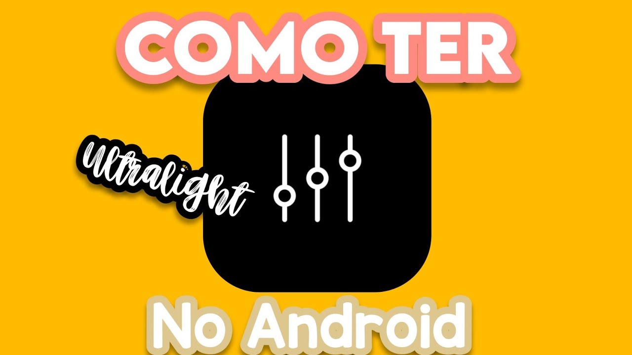 Como ter Ultralight no Android - YouTube