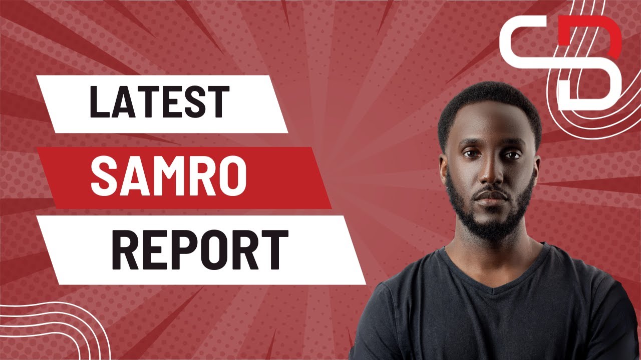 Breaking Down the Latest SAMRO Report: What You Need to Know - YouTube