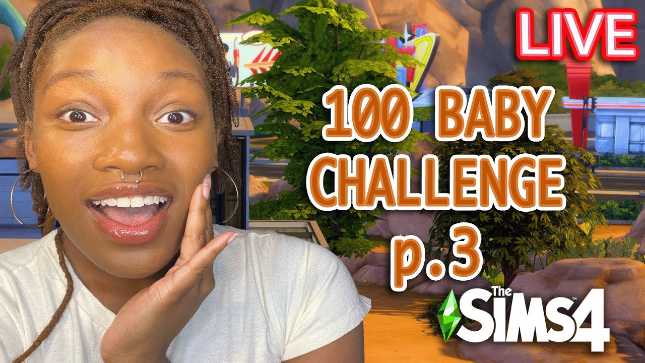 We're on a Baby Making Mission playing the 100 Baby Challenge | The ...