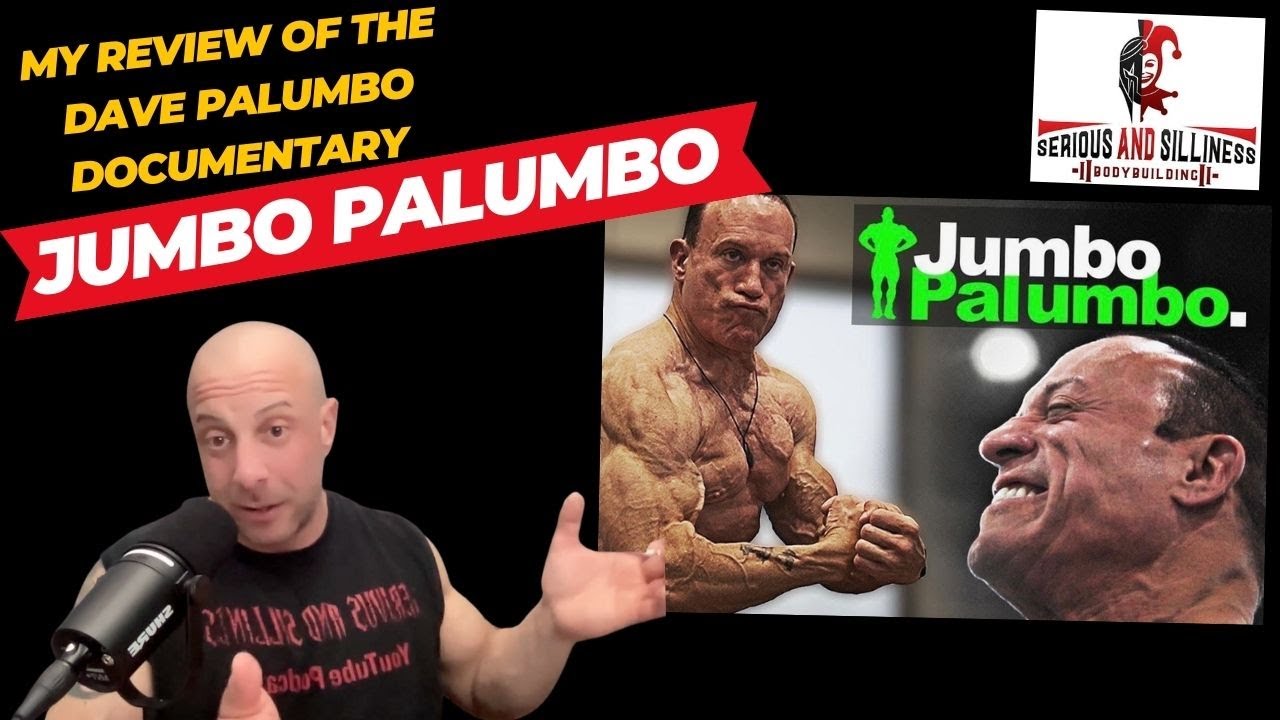 My Review of the Dave Palumbo Documentary: Jumbo Palumbo - YouTube