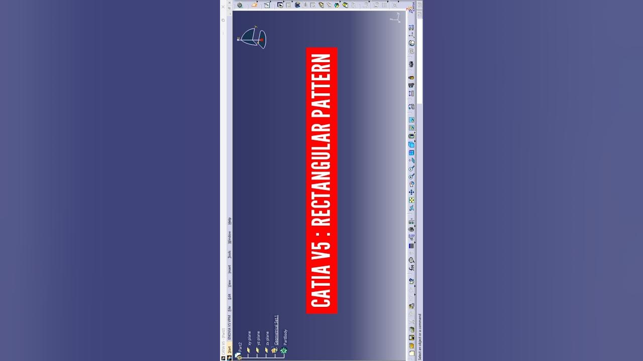 catia v5 rectangular pattern | how to use rectangular pattern in catia | catia v5 tutorial - YouTube