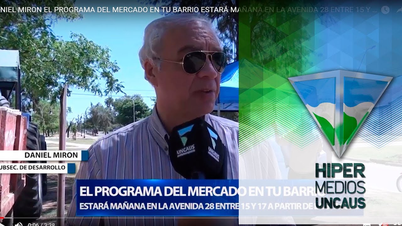 DANIEL MIRON EL PROGRAMA DEL MERCADO EN TU BARRIO ESTARÁ MAÑANA EN LA ...