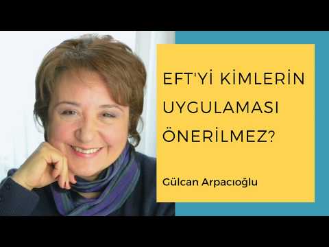 EFT'yi kimlerin uygulaması önerilmez?