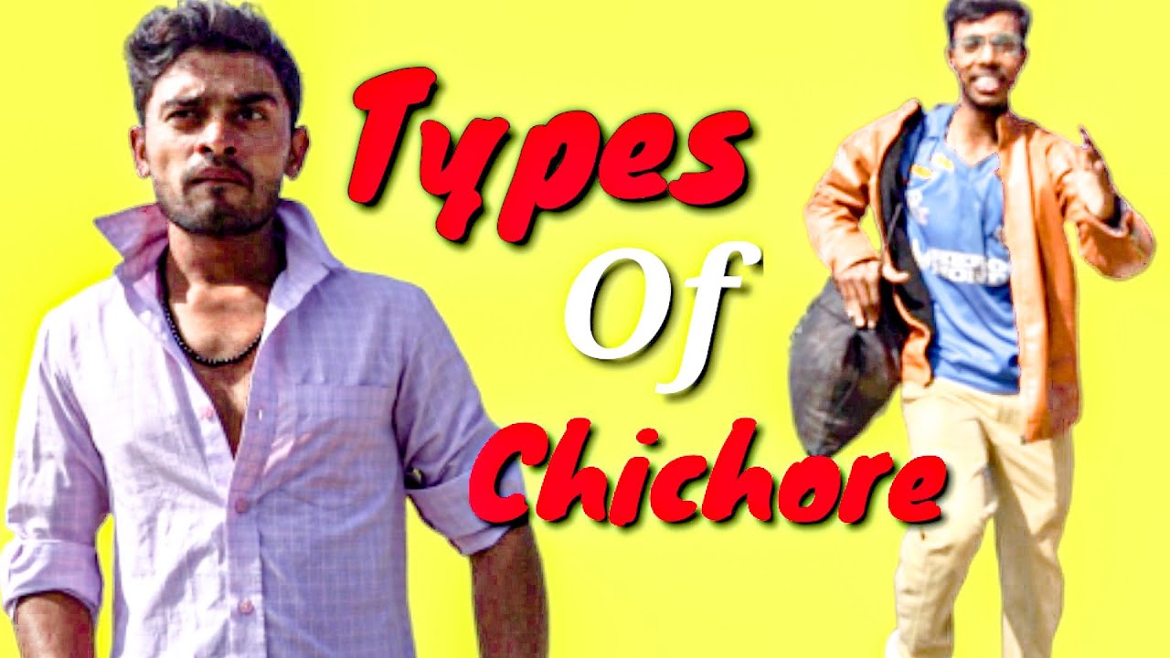 Types of chichore | kirrraaakk comedy |Dil Se Hyderabad - YouTube