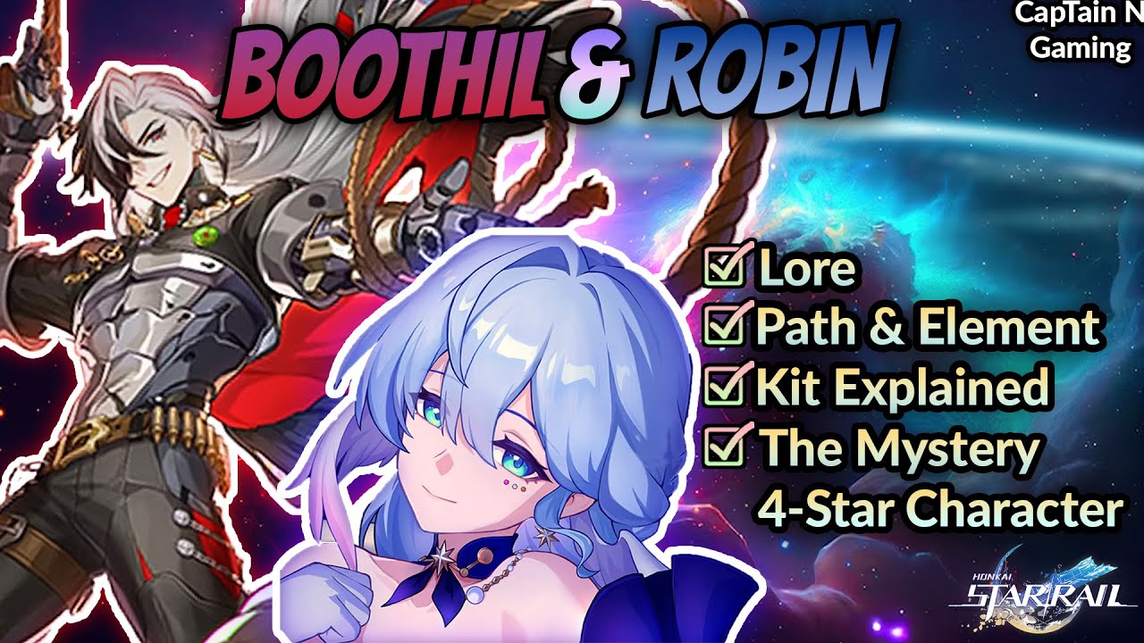 Robin and Boothill Honkai Star Rail Kit Explained, News and Gameplay - YouTube
