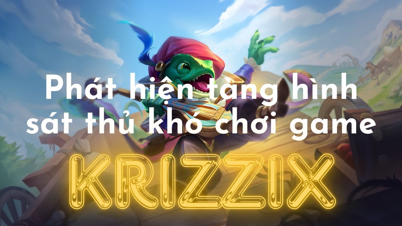 Krizzix phát hiện tàng hình sát thủ team bạn khó chơi game - YouTube