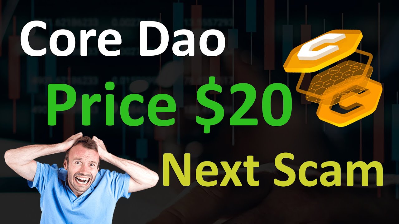 Core Dao Token Price $20 | Another Big Scam XT Exchange | Core Huge ...