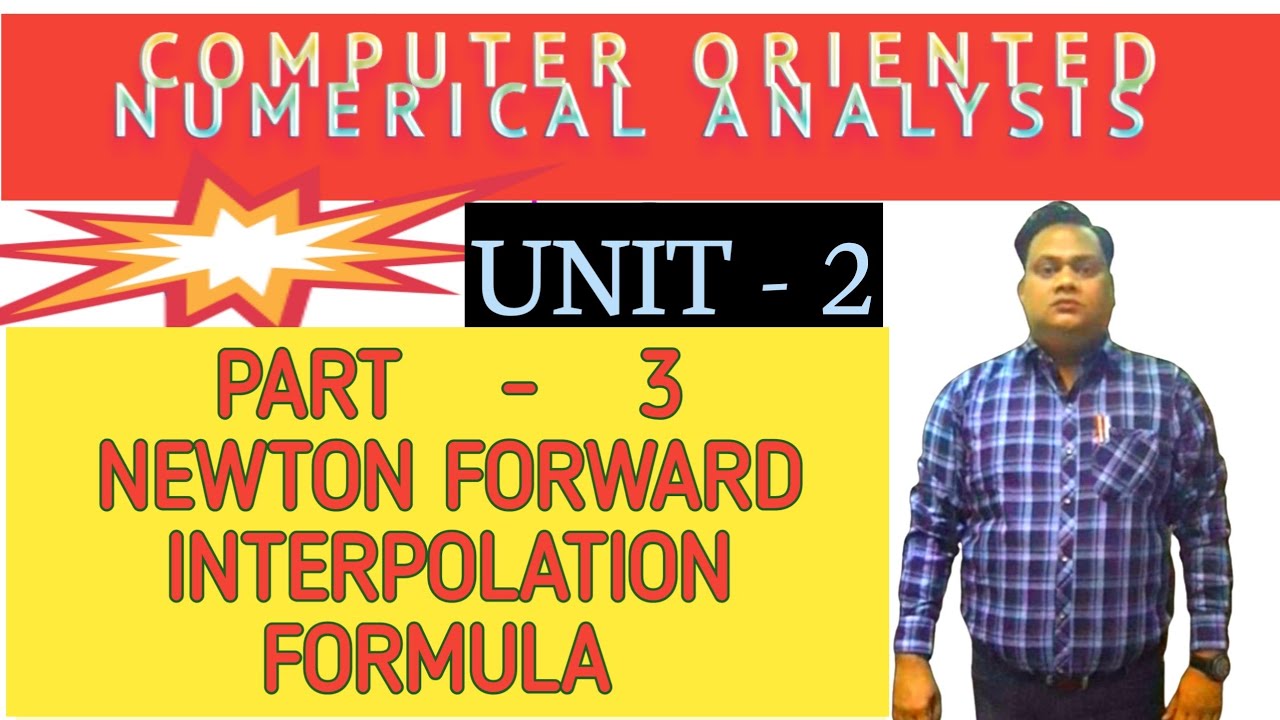 PART-3 NEWTON FORWARD INTERPOLATION FORMULA - YouTube