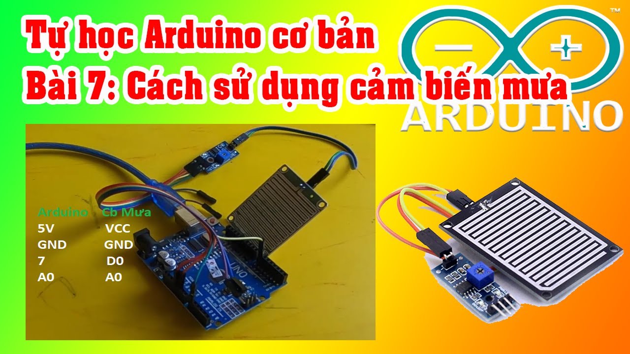 Tự học Arduino cơ bản | Bài 7 Cảm biến mưa | Cách sử dụng cảm biến mưa ...