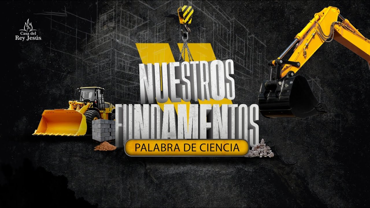 Pastor Héctor Gamboa. "Nuestros fundamentos. (Palabra de ciencia ...