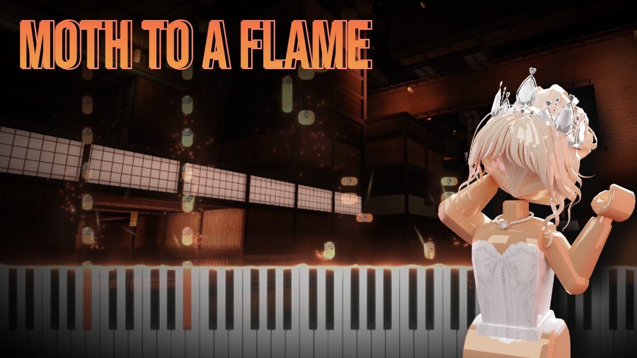 Moth To a Flame ROBLOX PIANO VERSION - YouTube