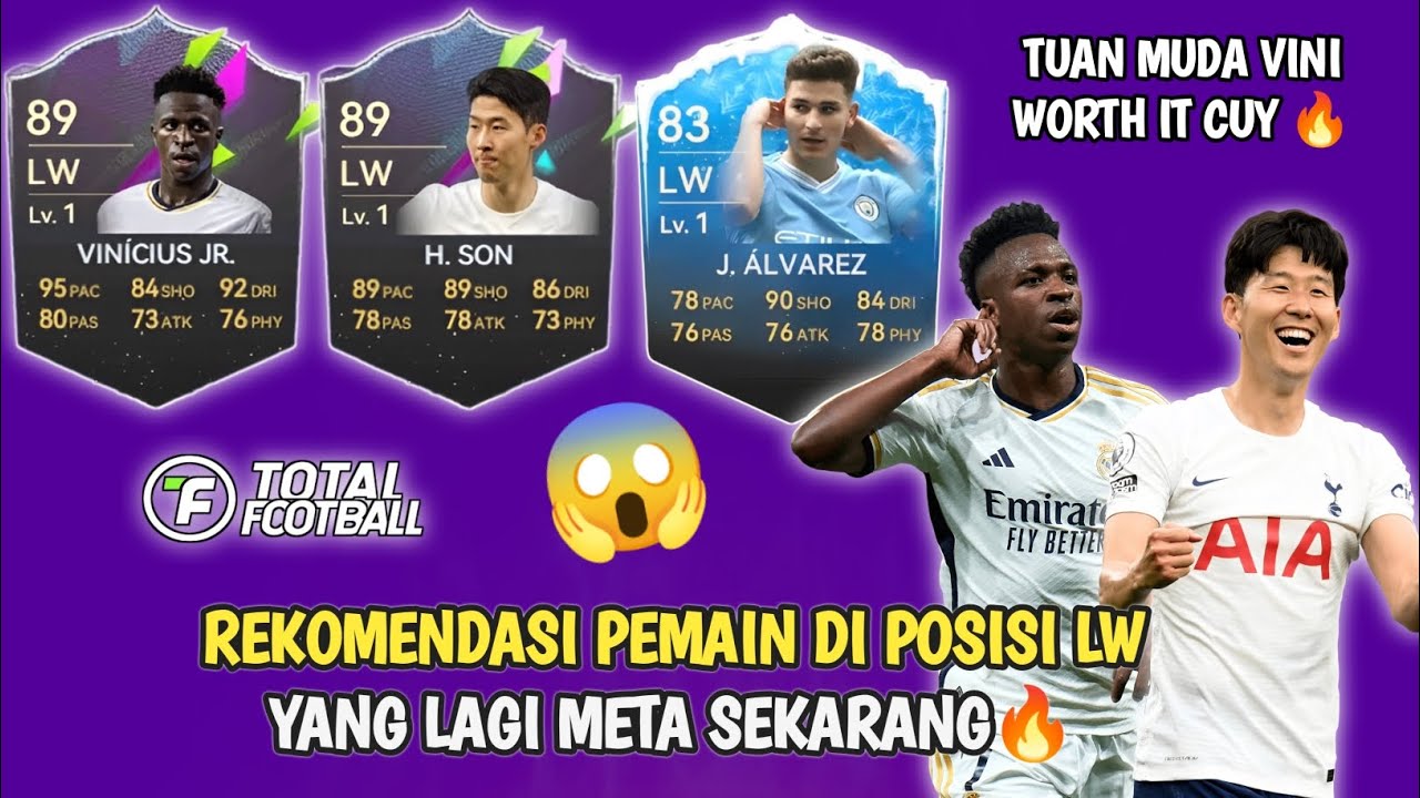 REKOMENDASI PEMAIN POSISI LW (LEFT WING) YANG LAGI META SEKARANG DI ...