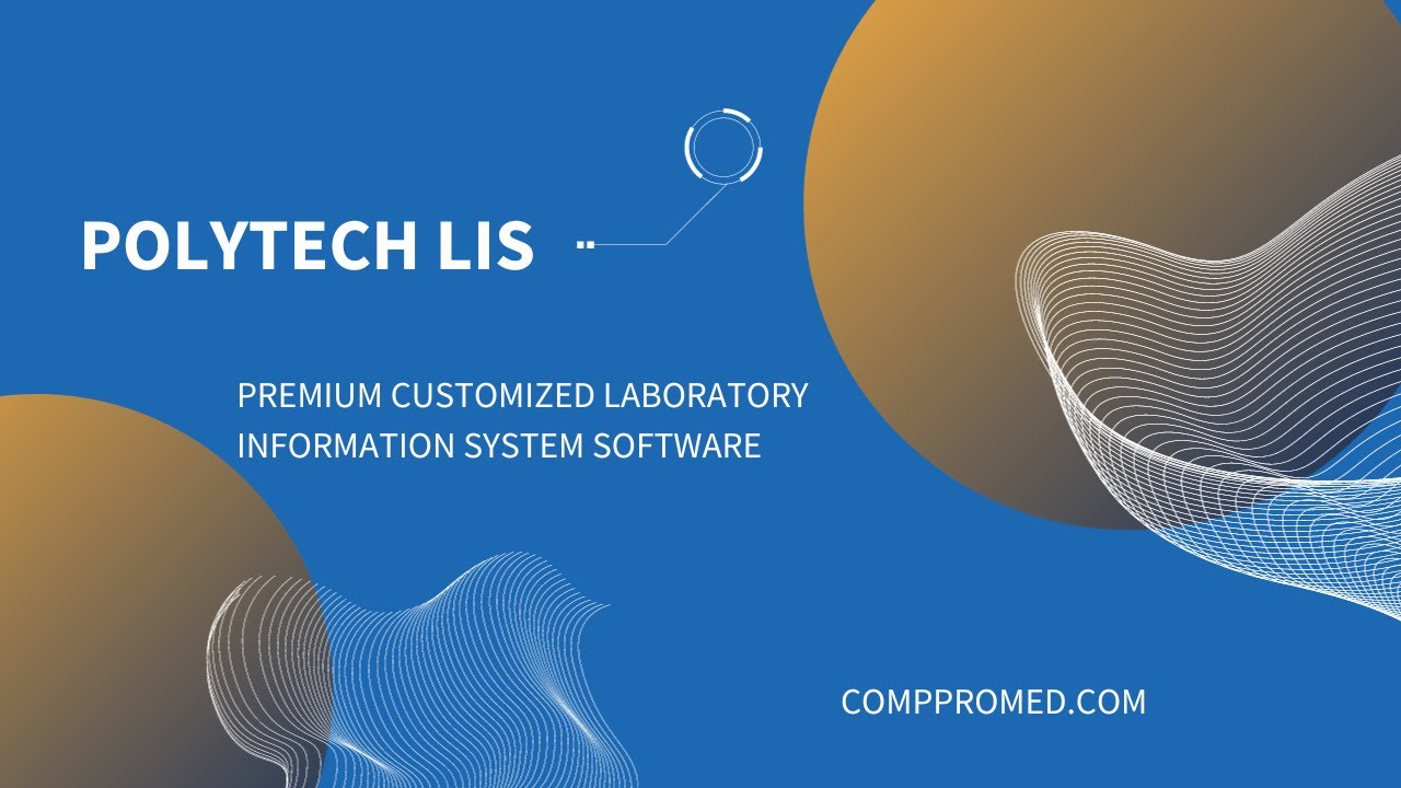 Comp Pro Med's Polytech LIS - YouTube