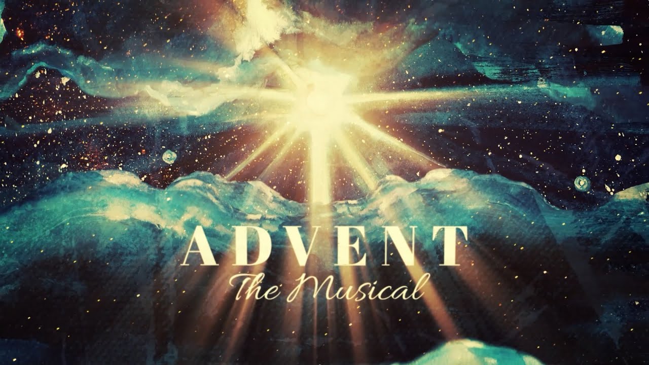 Advent the Musical e1:HOPE - YouTube