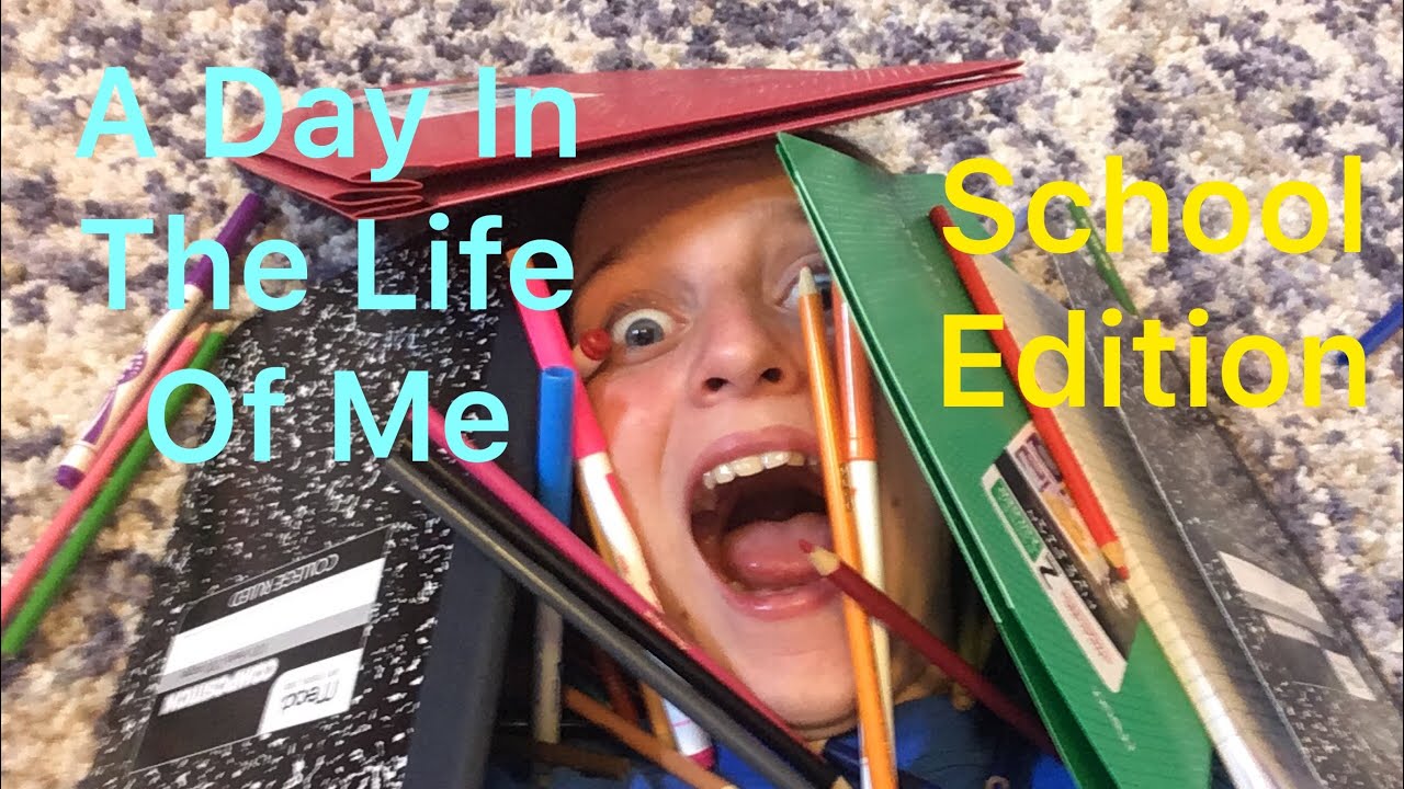 Day in the life of me! (School edition) - YouTube