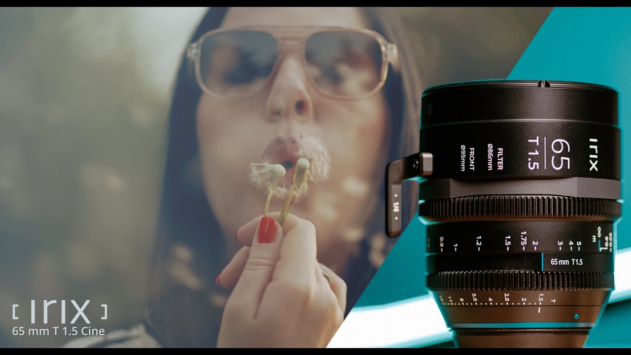 Irix 65 mm T 1.5 Cine first shots - YouTube