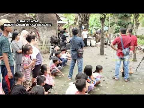 DI BALIK LAYAR  SHOOTING BANJIR D4RAH DI KALI CISADANE
