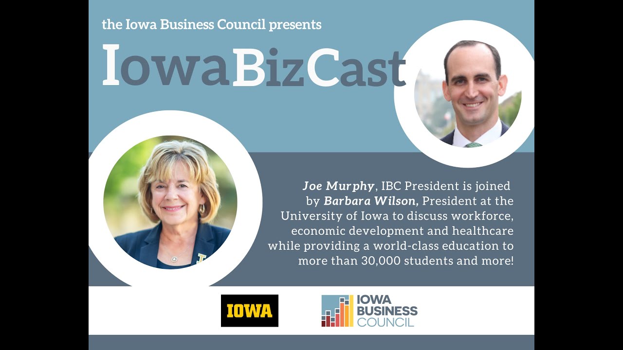 Iowa Biz Cast with Barbara Wilson (University of Iowa) - 10.09.24 - YouTube