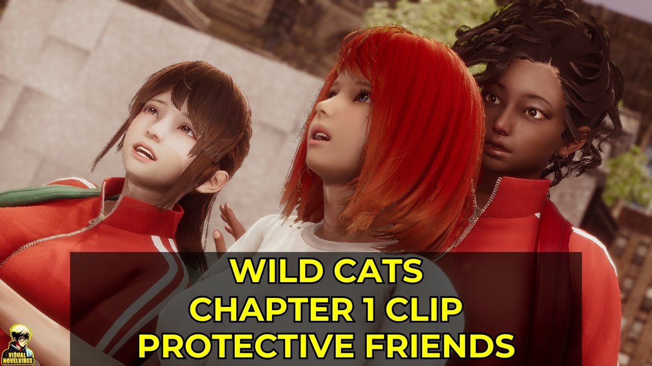 Wild Cats | Chapter 1 Clip: Protective Friends - YouTube