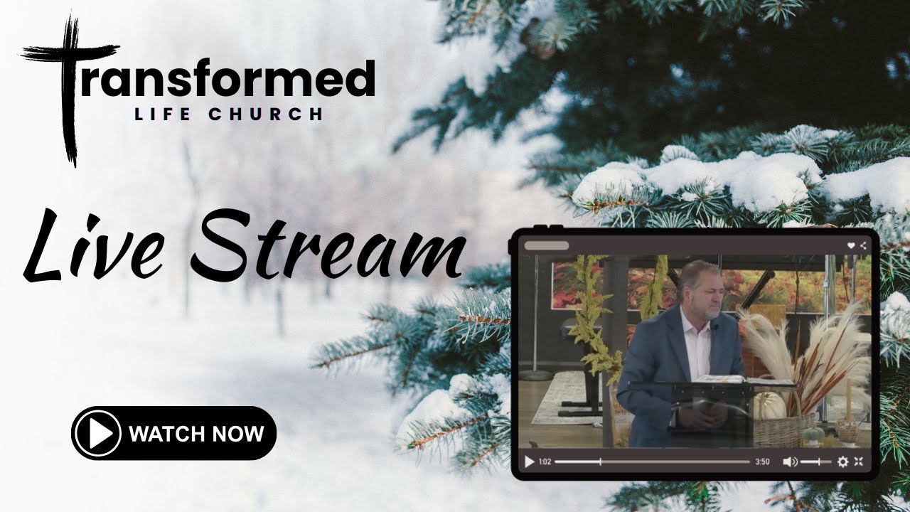 Sunday Morning Service Live Stream | Transformed Life Church | 12/28 ...