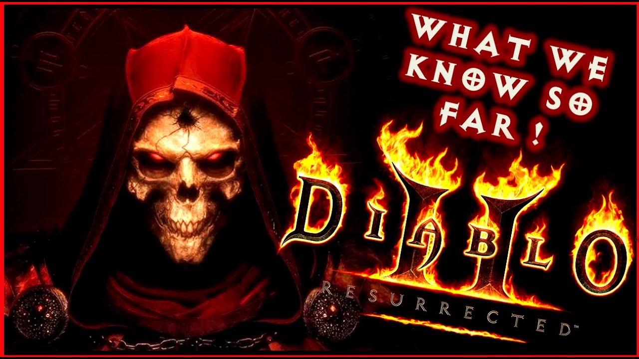 DIABLO 2 RESURRECTED ! Official Remaster! What We Know So Far ! - YouTube
