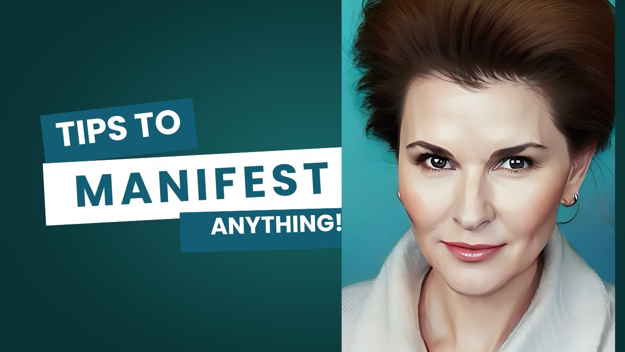Manifestation Tips to Attract Anything! - YouTube